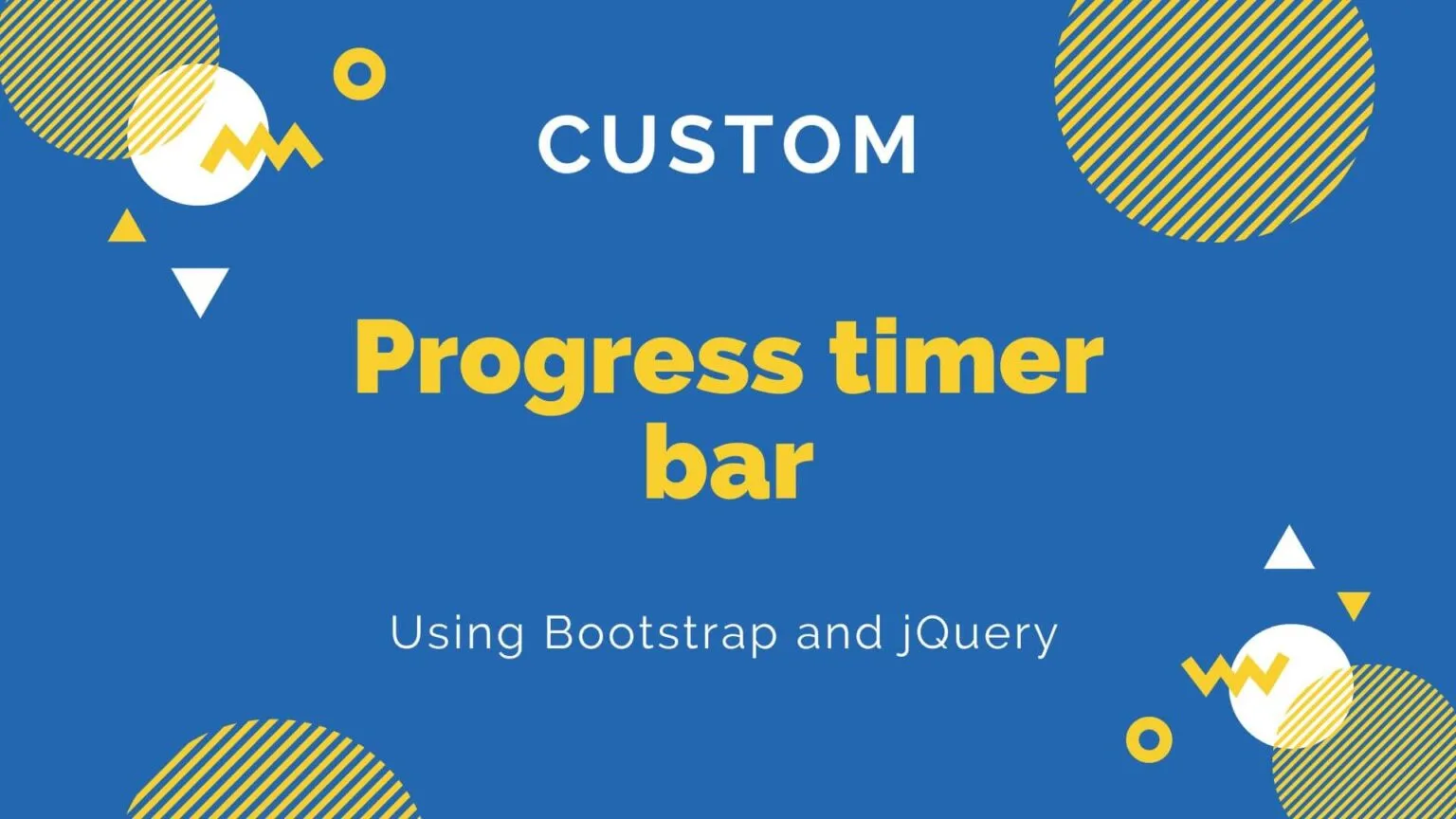 How to create a progress timer bar using Bootstrap and jQuery