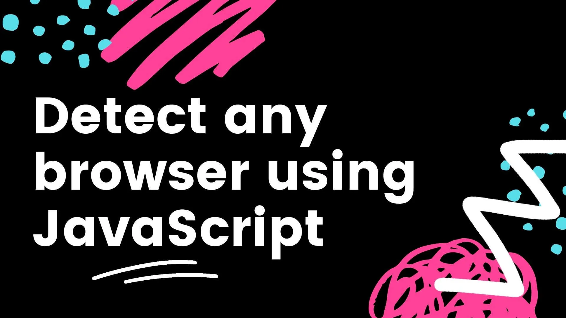 Detect any browser using JavaScript and PHP - W3 Programmings