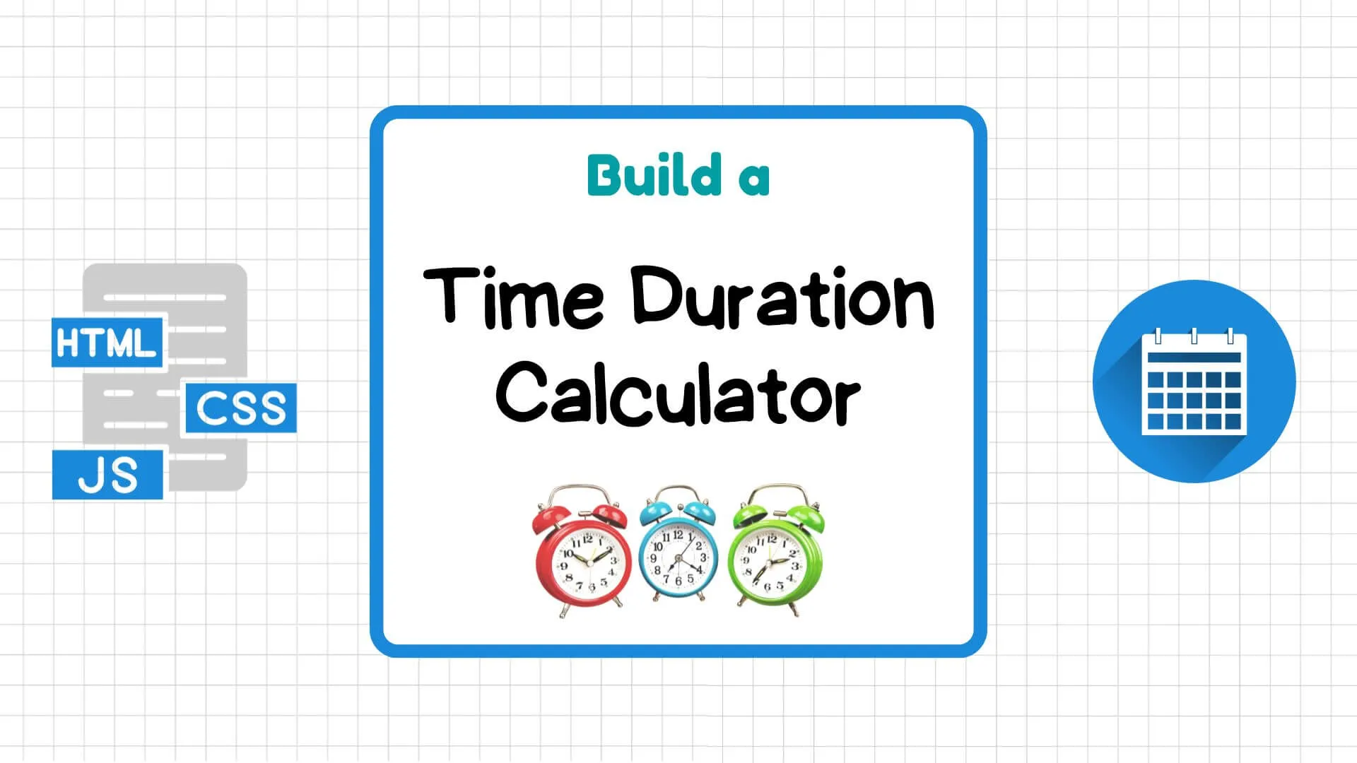 Mastering Time: Build a Time Duration Calculator with HTML, CSS, and JavaScript - W3 Programmings